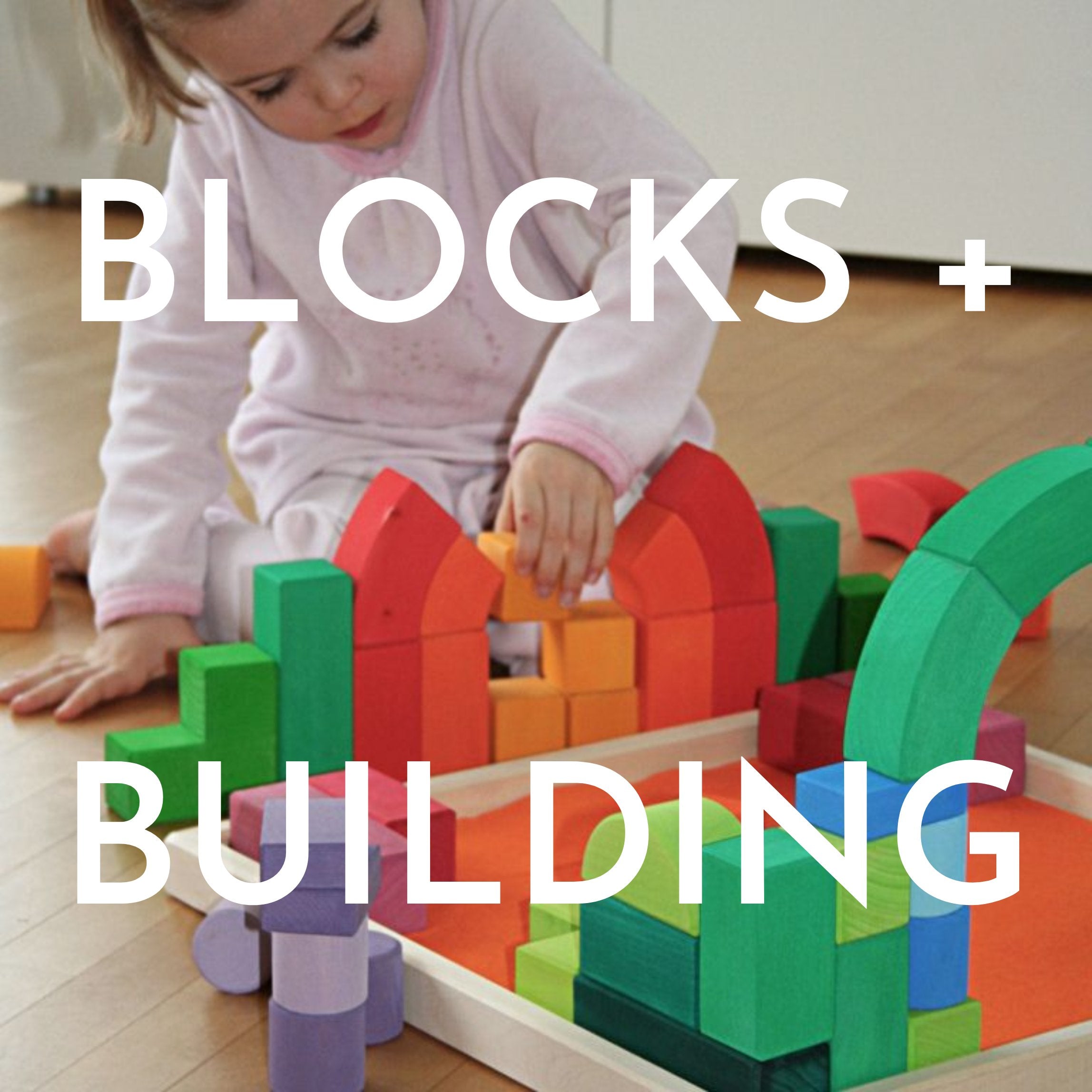 Blocks & Construction Collection | The Playful Collective